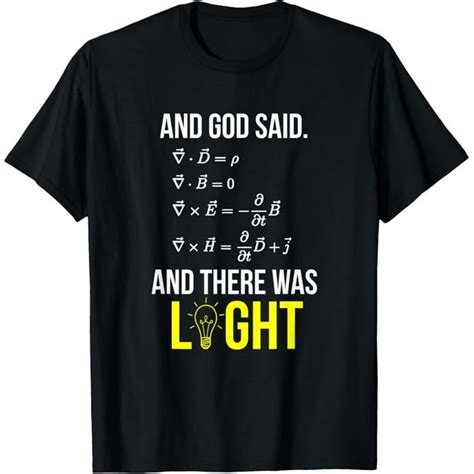 And God Said Maxwells Equations Differential Form T Shirt