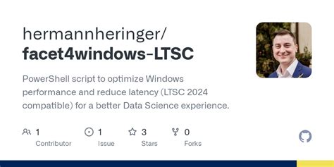 Github Hermannheringerfacet4windows Ltsc Powershell Script To