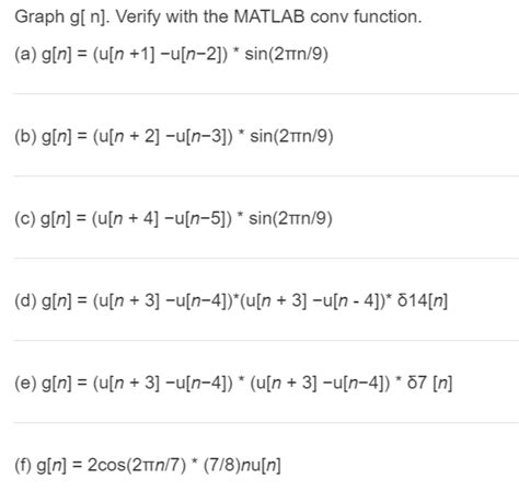 Solved Graph G N Verify With The Matlab Conv Function