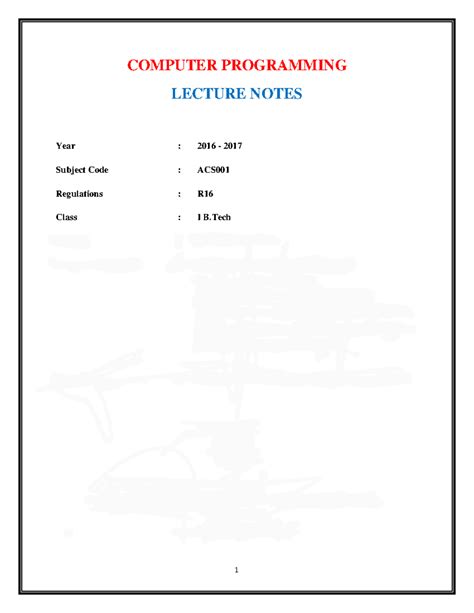 Full C Lecture Notes Computer Programming Lecture Notes Year 2016 2017 Subject Code Acs001