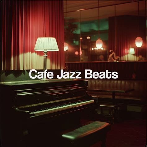 ‎cafe Jazz Beats Album By Lofi Crew Chill Hip Hop Beats And Lofi Hip