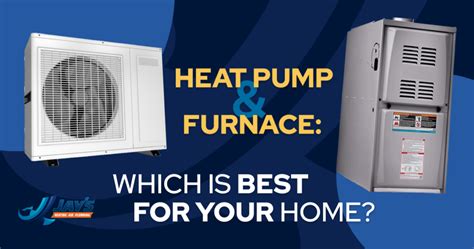 Comparing Heat Pumps And Furnaces What S Ideal For Your Home