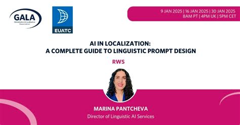 Webinar Series Ai In Localization A Complete Guide In Linguistic Prompt Design The