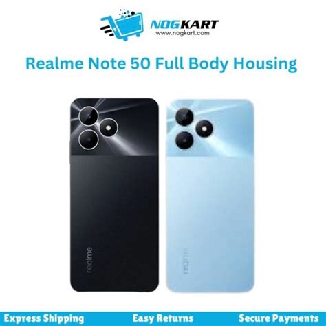 Realme Note 50 Full Body Housing NOG KART