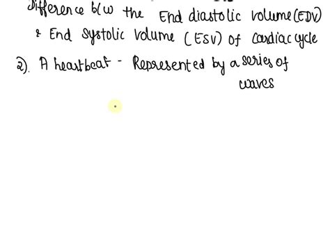 SOLVED Explain What Heart Rate And Stroke Volume Are Include In Your Explanation How Heart
