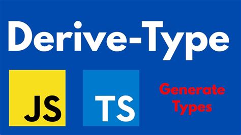 Derive Type Generate TypeScript Definitions Automatically YouTube