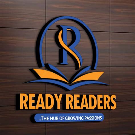 Welcome To Ready Readers A Hub For Growing Passions