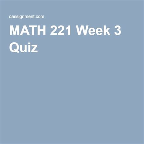 MATH 221 Statistics For Decision Making Homework Help Quiz Study