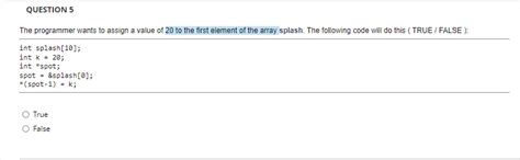 Solved The Programmer Wants To Assign A Value Of 20 To The Chegg