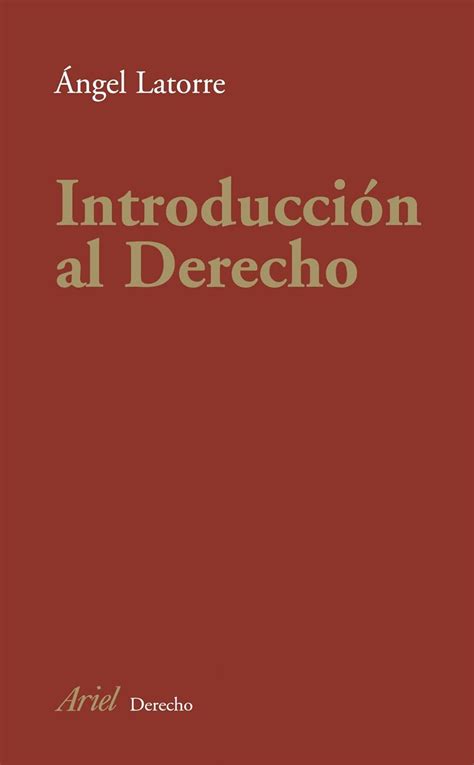 Introducción Al Derecho Latorre Ángel 9788434432215 Books