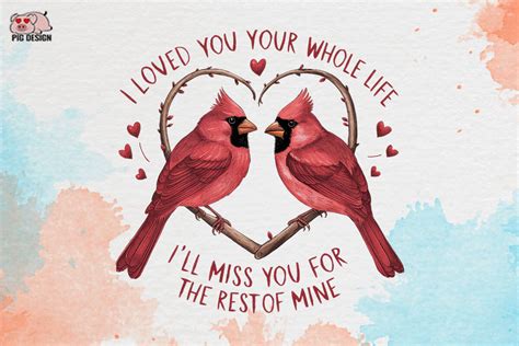 I Love You Your Whole Life Ill Miss You Graphic By Pigdesign