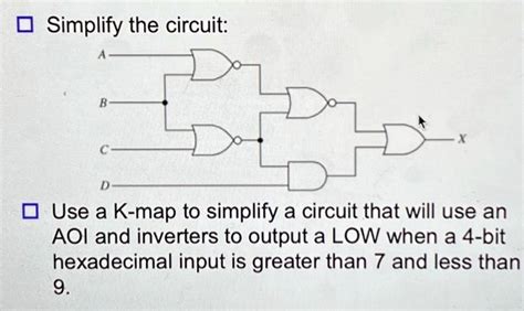 Solved Text Simplify The Circuit Use A K Map To Simplify A Circuit