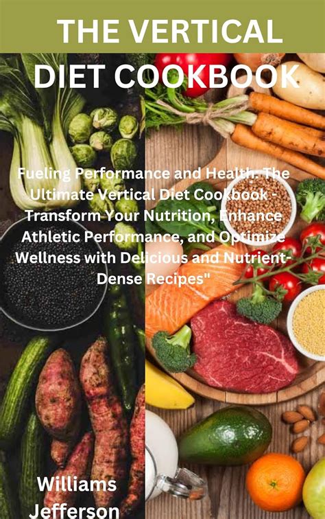 The Vertical Diet Cookbook Fueling Performance And Health The