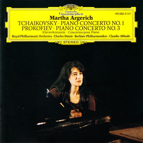 Martha Argerich Tchaikovsky Prokofiev Royal Philharmonic Orchestra Charles Dutoit