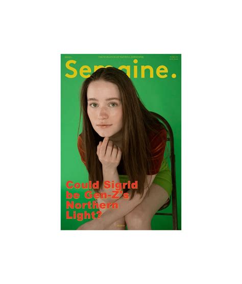 Sigrid Semaine