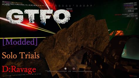 Modded GTFO Solo Trials D Ravage YouTube
