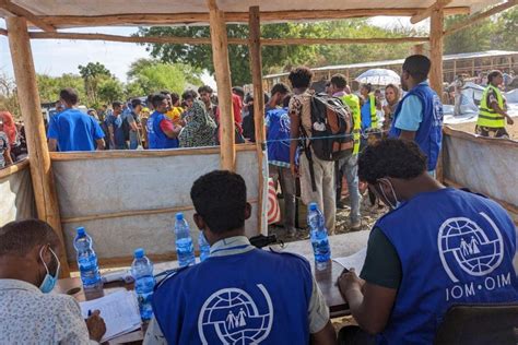Over 1000 Daily Arrivals From Sudan To Ethiopia Iom Data
