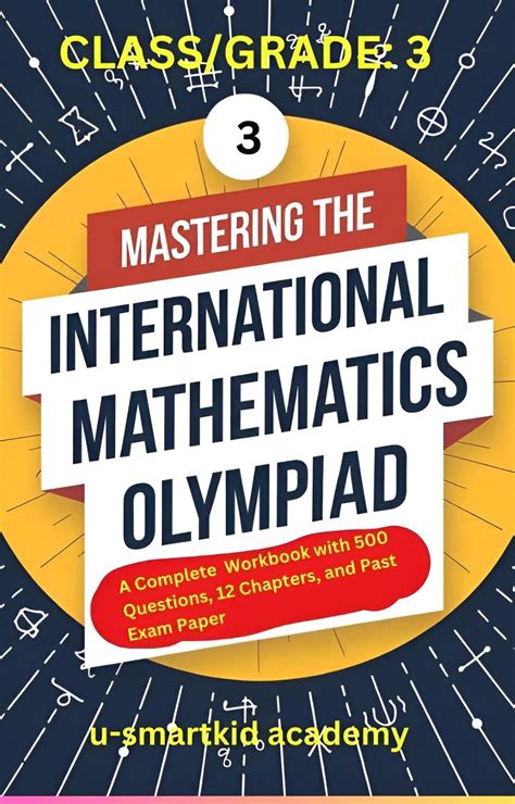 Mastering The International Mathematics Olympiad Class 3 Workbook