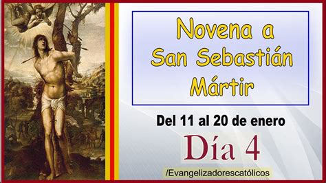 Novena A San Sebastián Mártir Día 4 Youtube