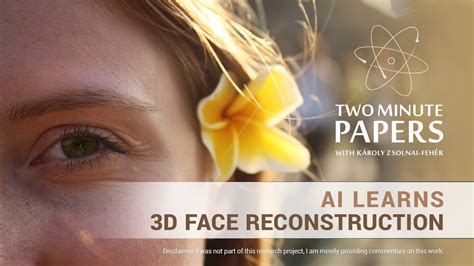 Ai Learns Real Time 3d Face Reconstruction Two Minute Papers 245 Youtube