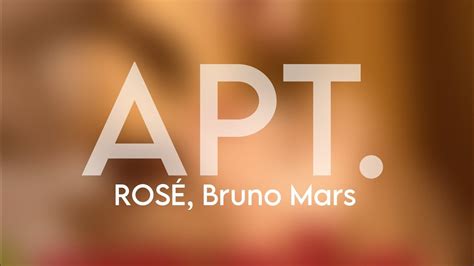 Apt RosÉ Ft Bruno Mars Stunning Lyrical Video Global Tunes Hub Youtube
