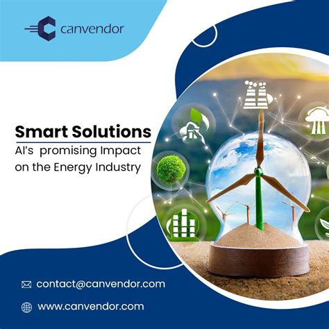 Canvendor On Linkedin Ai Ai Energyindustry Artificialintelligence
