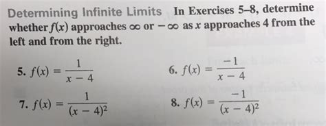 Solved Determining Infinite Limits In Exercises 5 8