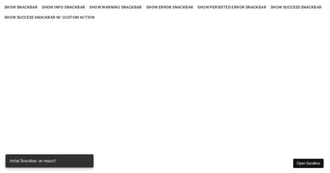 Material Snackbar Queue Hook System Codesandbox