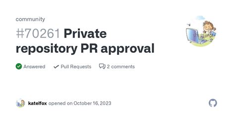Private Repository Pr Approval · Community · Discussion 70261 · Github