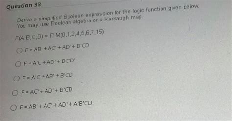 Solved Question Derive A Simplified Boolean Expression Chegg