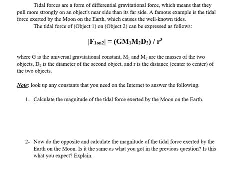 Solved Tidal Forces Are A Form Of Differential Gravitational