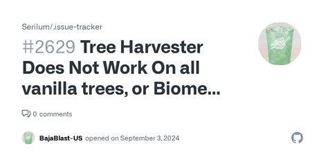 Tree Harvester Does Not Work On All Vanilla Trees Or Biomes O Plenty
