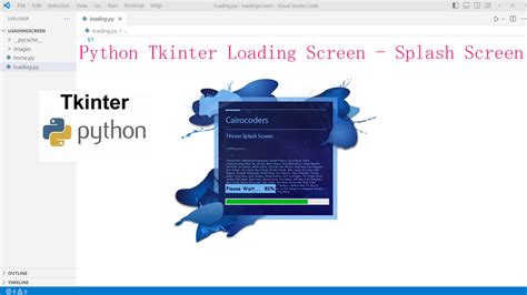 Python Tkinter Loading Screen Splash Screen Tutorial101