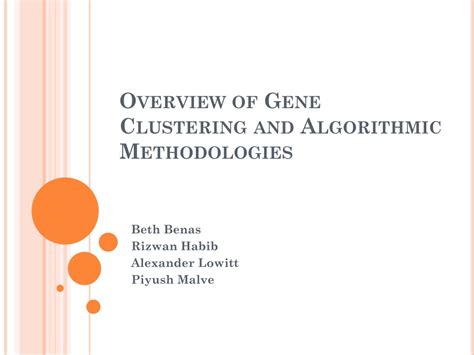 PPT Overview Of Gene Clustering And Algorithmic Methodologies PowerPoint Presentation ID