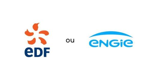 Engie Ou EDF Quel Fournisseur Choisir En