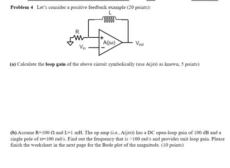 Solved Problem Let S Consider A Positive Feedback Example Chegg