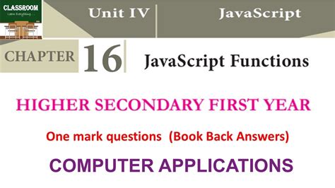 11th computer application chapter 16 javascript functions bookback