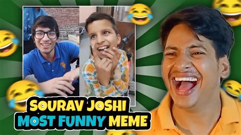 Sourav Joshi And Piyush Joshi Funny Memes😂 Youtube