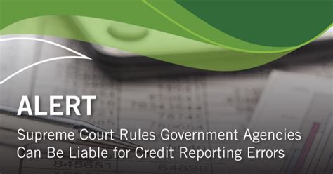 Supreme Court Government Agencies Can Be Liable Under Fcra For Credit