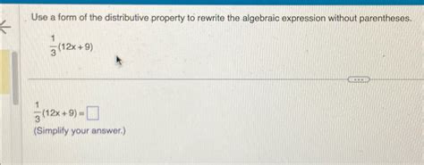 solved use a form of the distributive property to rewrite