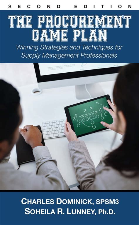 The Procurement Game Plan 2nd Edition J Ross Publishing