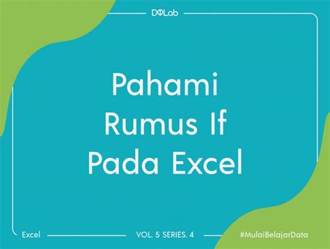 Yuk Pelajari Cara Menggunakan Rumus If Pada Excel