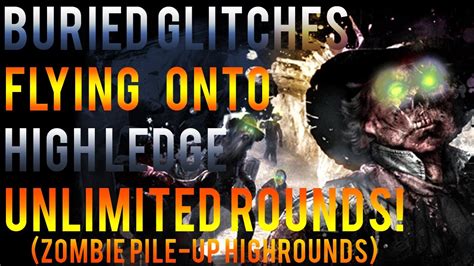 Black Ops Zombie Glitches Buried Glitches Fly On To High Ledge Zombie Pile Up High