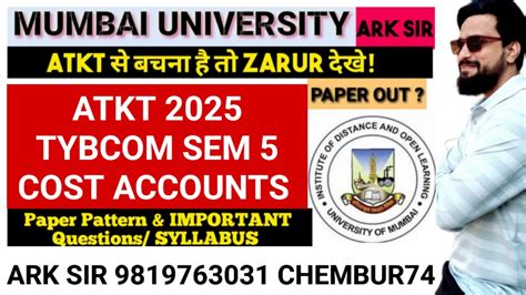 🔥atkt Exam ️2025tybcom Sem5 ️ Cost Accounts👨‍👦‍👦important University