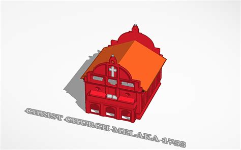 3d Design Christ Church Melaka Muhd Hasif Ismail Bin Abdullah Tinkercad