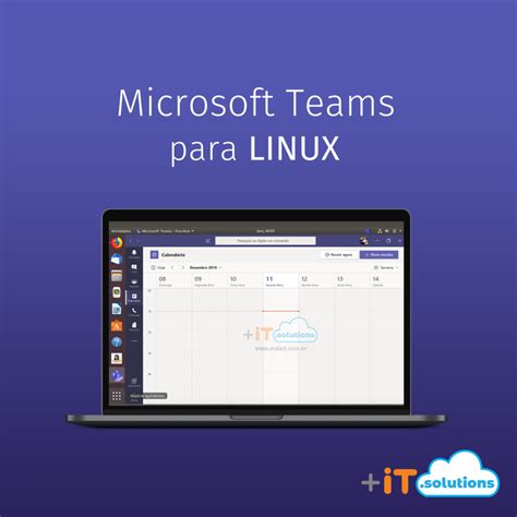 arquivos microsoft teams para ubuntu mais it