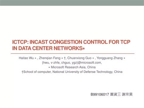 ppt ictcp incast congestion control for tcp in data center networks∗
