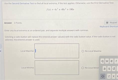 Solved Use The Second Derivative Test To Find All Local Chegg