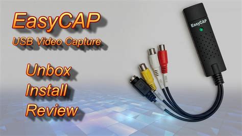 Easycap Unbox Install And Review Youtube