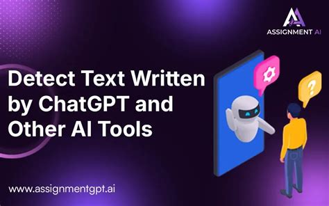Best Way To Detect Text Written By Chatgpt And Other Ai Tools